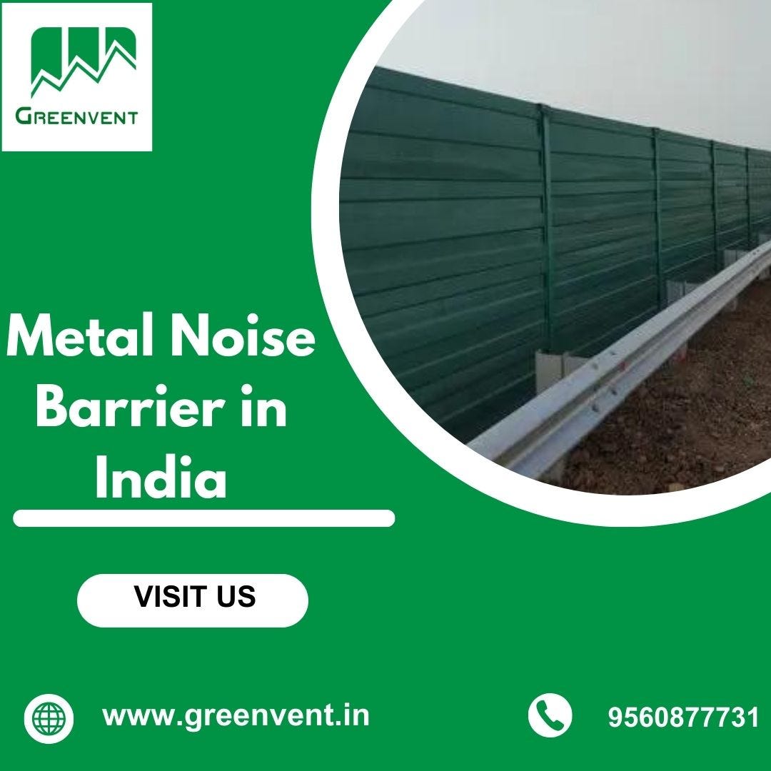 Why Choose a Metal Noise Barrier in India for Sound Control? | by ...