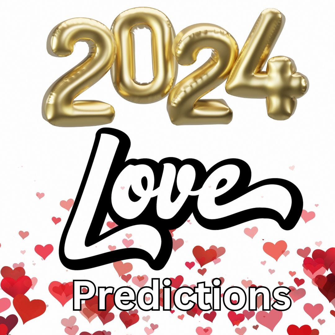 Love Predictions for 2024: A Year of Romance, Growth, and Surprises ...