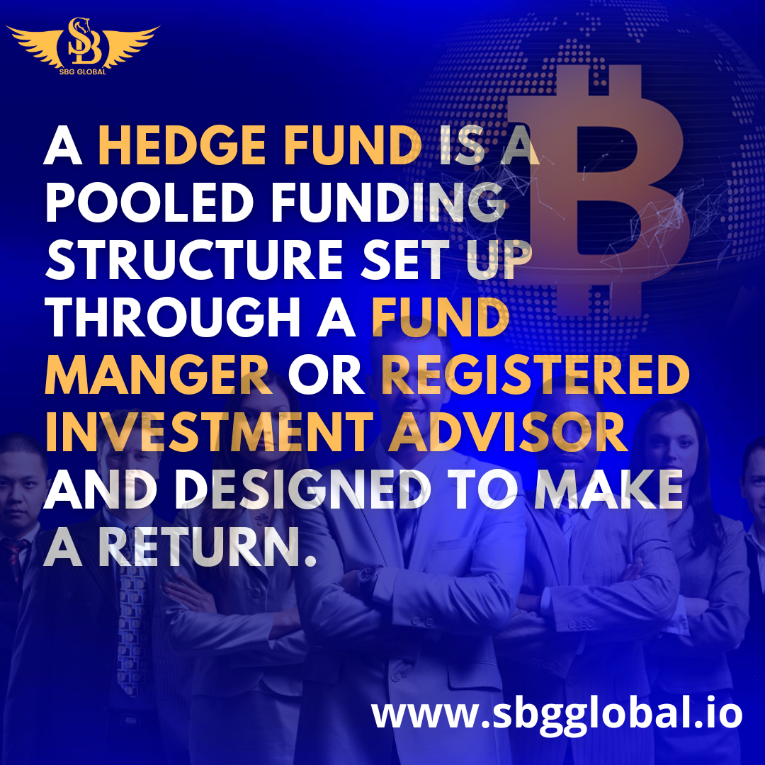 Hedge Fund — Definition, Work, Types & Technique — SBG Global | by ...