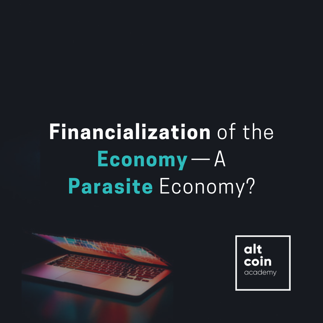Financialization of the Economy — A Parasite Economy? | by ...