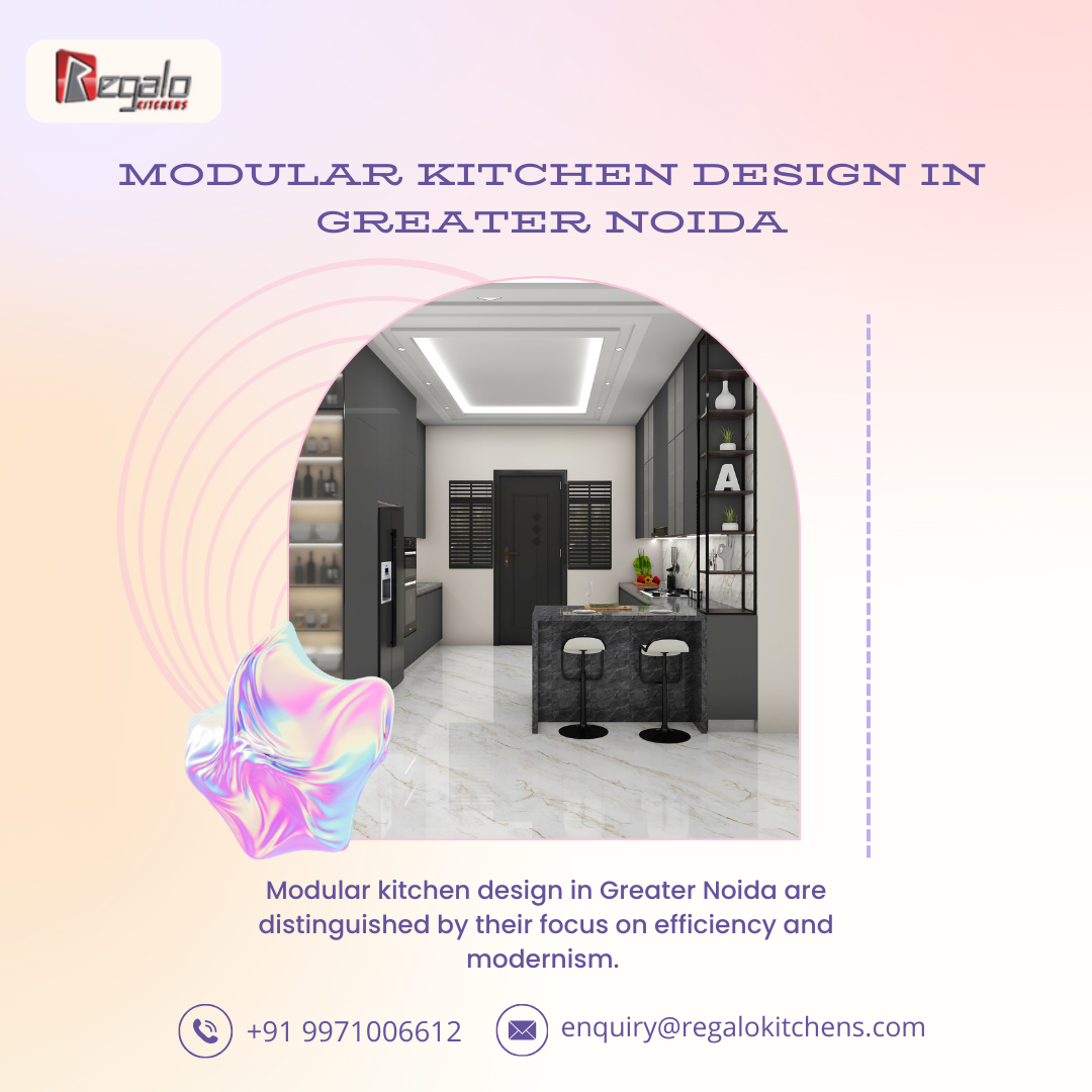 Modular Kitchen Design in Greater Noida | Regalo Kitchens - Kitchen ...