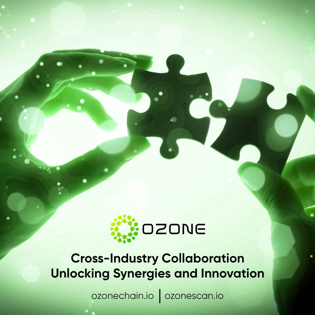 Cross-industry Collaboration - Ozone Chain - Medium
