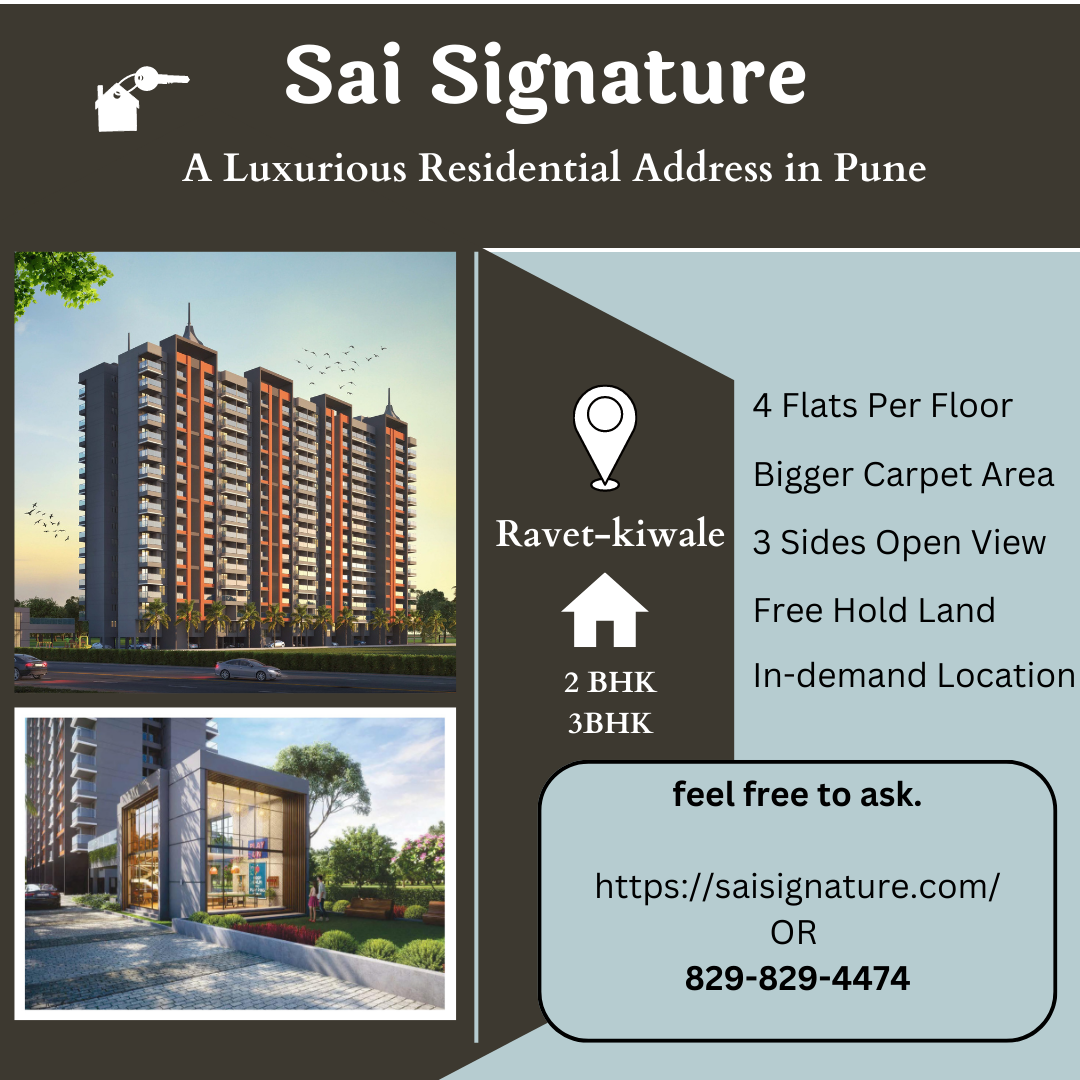 Sai Signature Building: A Luxurious Residential Address in Pune | by ...