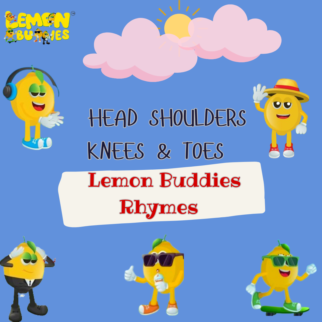 Head Shoulders Knees & Toes | Nursery Rhyme - lemon buddies - Medium