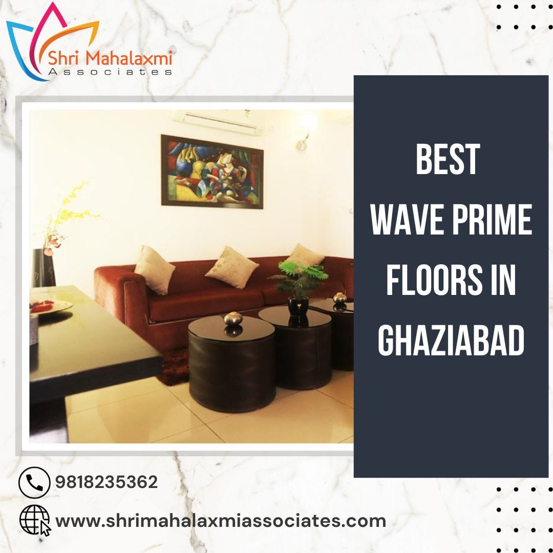 Best Wave Prime Floors in Ghaziabad - Shri Mahalaxmi Associates - Medium