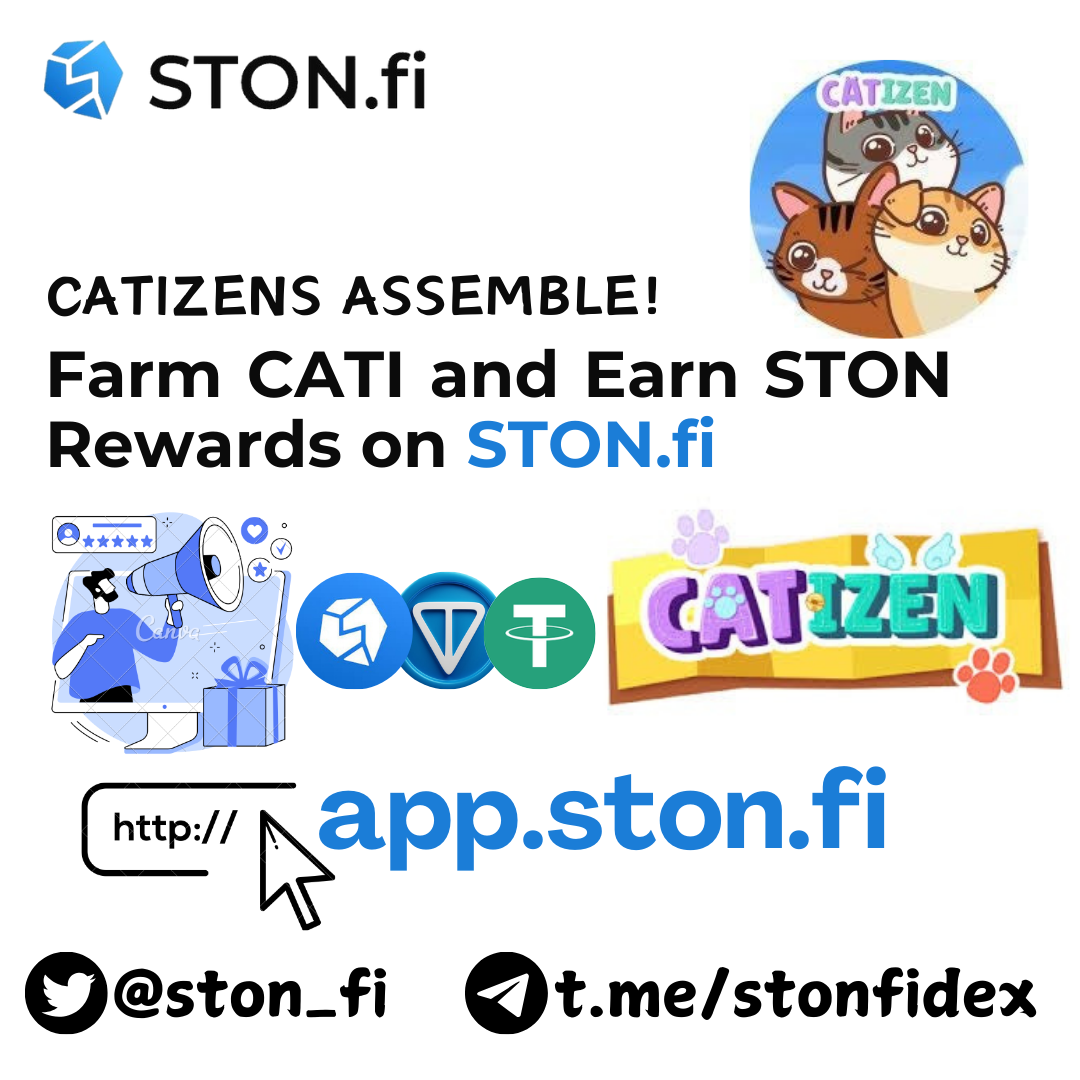 Catizens Assemble! Farm CATI and Earn STON Rewards on STON.fi | by ...