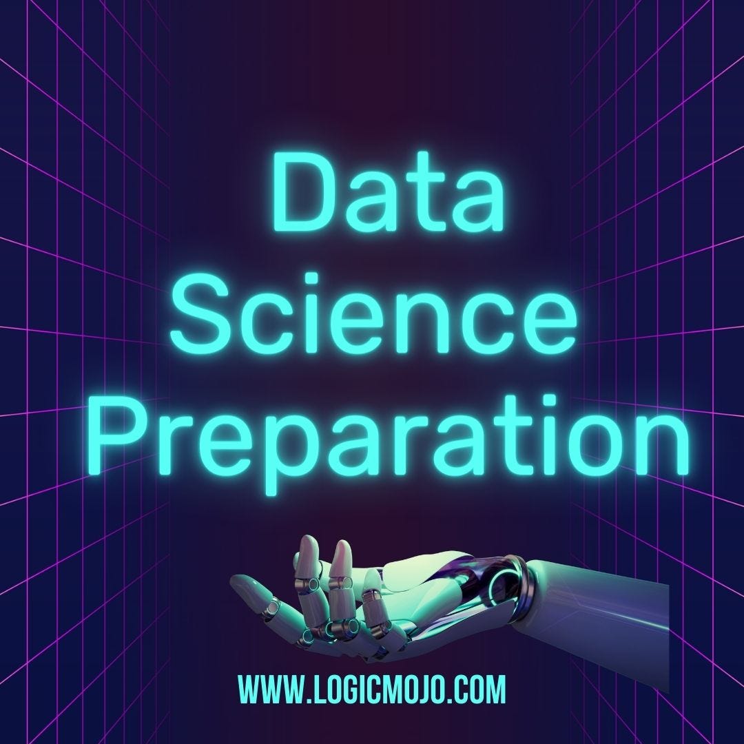 Data Science Preparation: Complete Guide | by Logicmojo | Medium