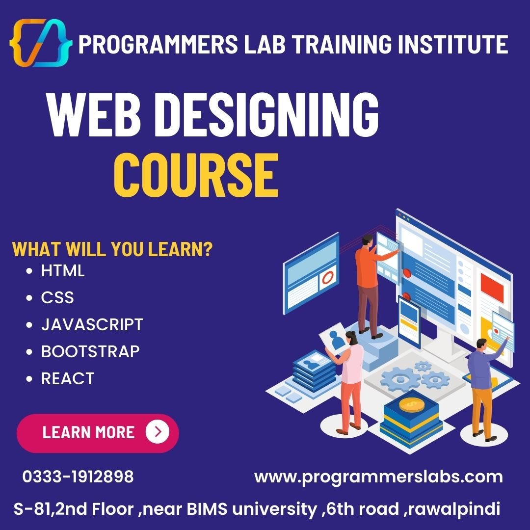 Best Institute For Web Designing Course In Rawalpindi - Programmers Lab Training Institute - Medium