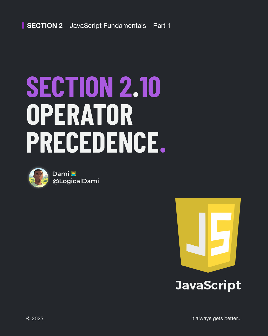 Section 2.10 — Operator Precedence | by LogicalDami | May, 2025 | Medium
