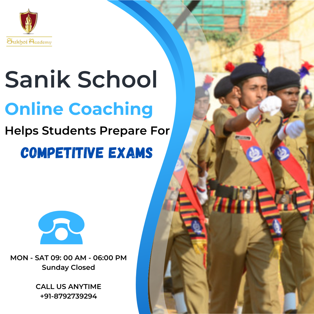 Sanik School Online Coaching Helps Students Prepare For Competitive ...