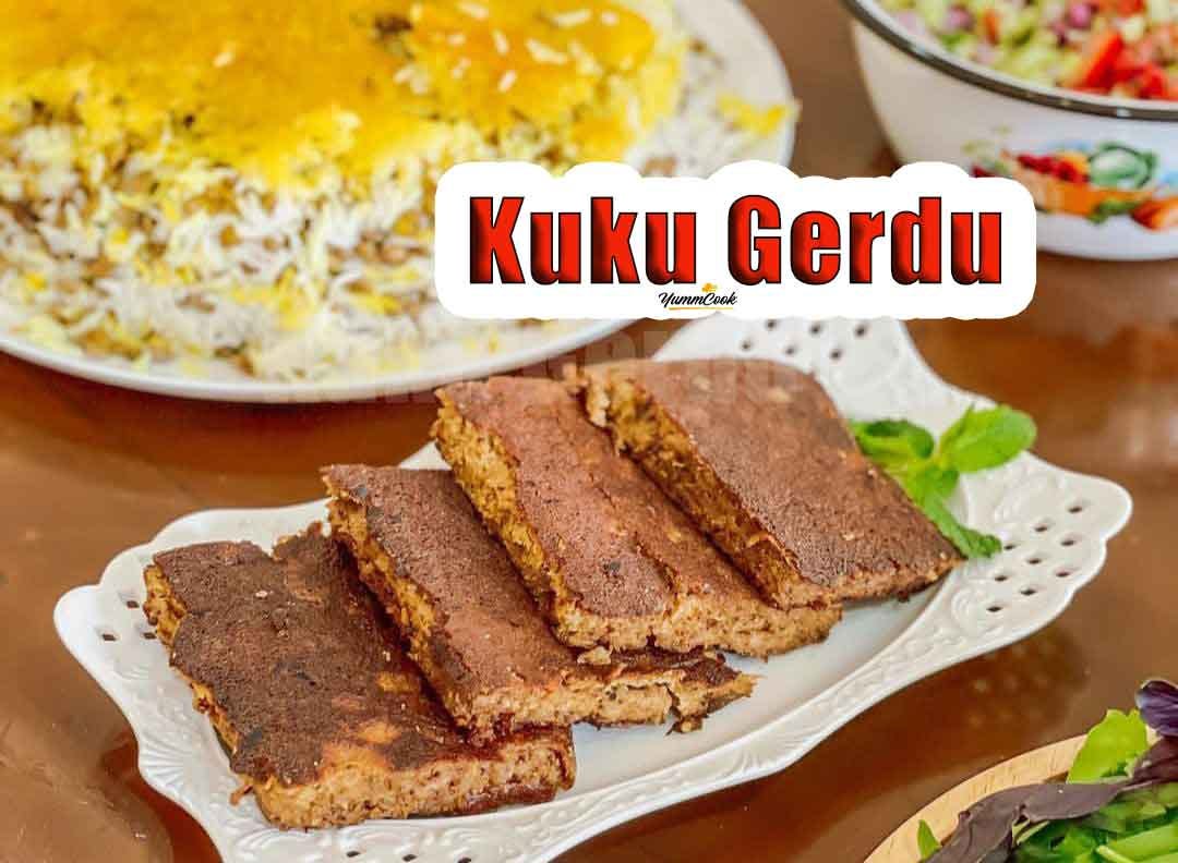 Kuku Gerdu: Easy and quick recipe | by Yummcook | Nov, 2024 | Medium