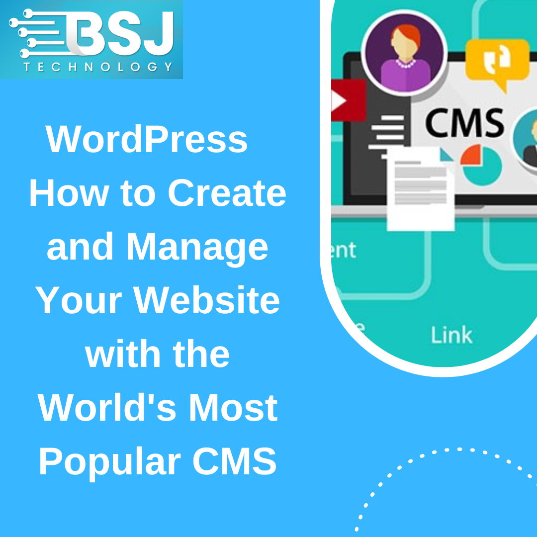 WordPress | How to Create and Manage Your Website with the World’s Most Popular CMS - BSJ ...