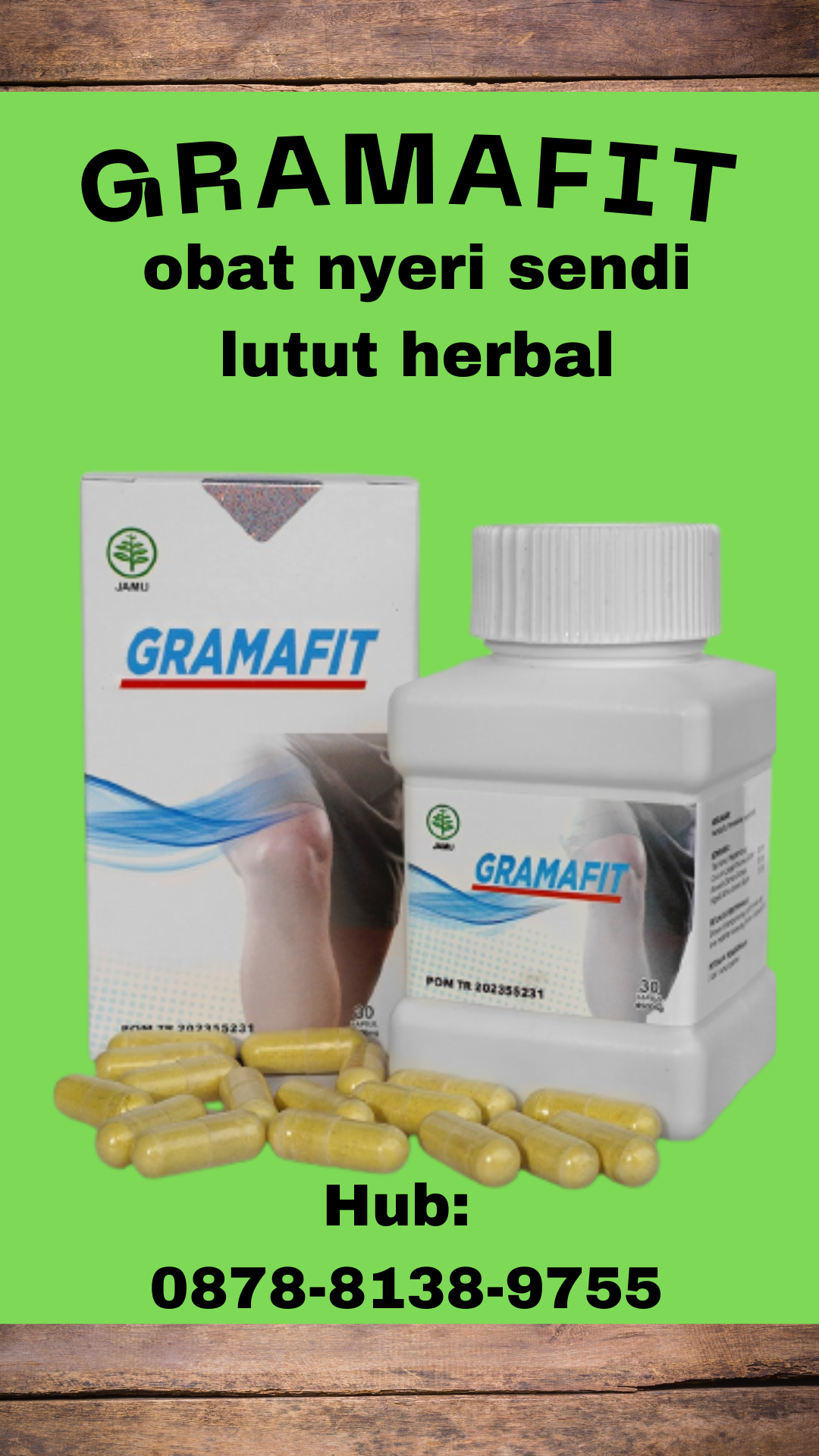 Distributor obat nyeri sendi lutut herbal GRAMAFIT TERBARU, (0878–8138 ...