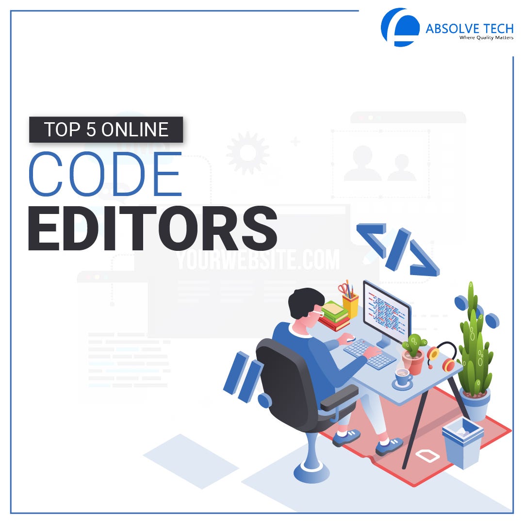 Here are the 5 best online code editors ! - AbsolveTech - Medium