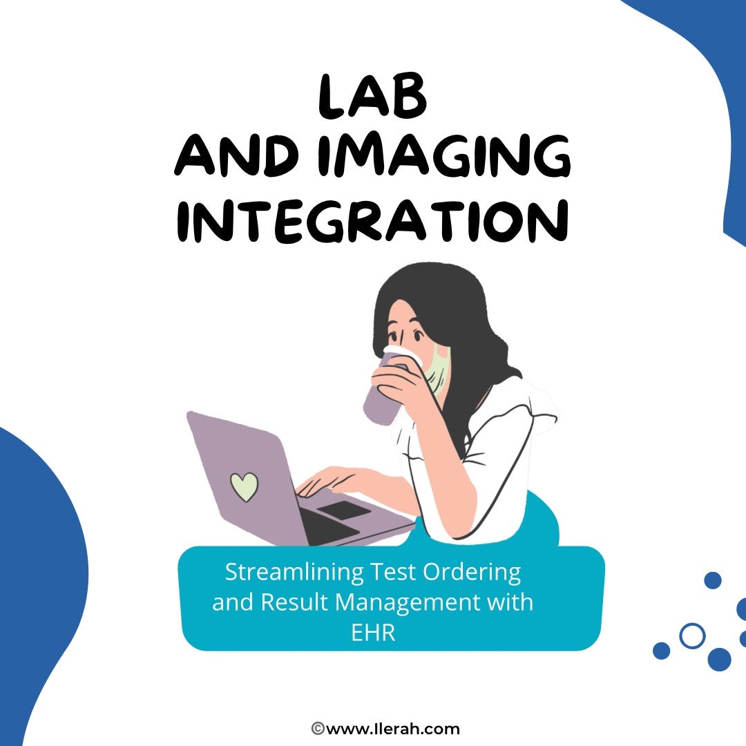 Lab and Imaging Integration: Streamlining Test Ordering and Result ...