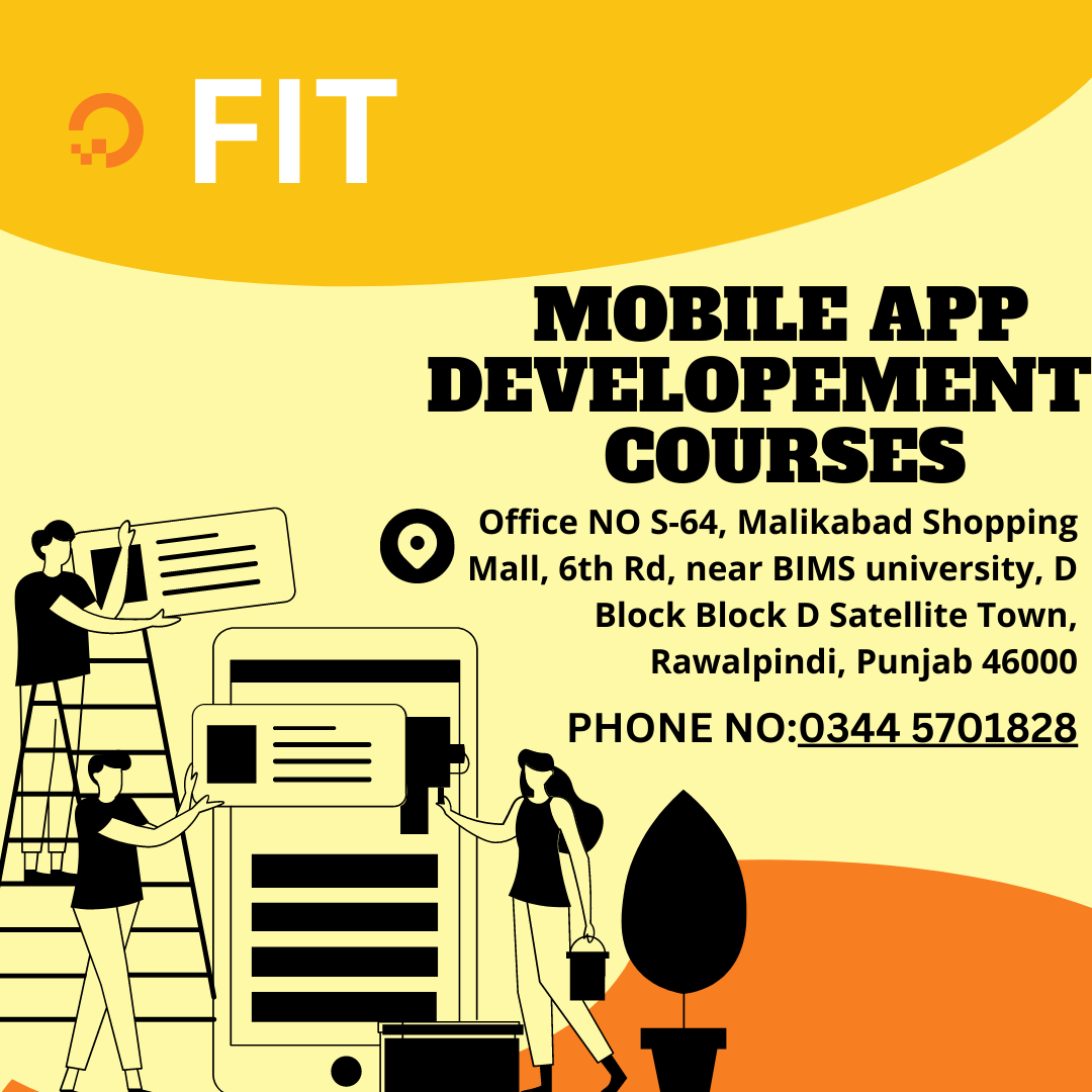 Mobile App Development Course In Rawalpindi By Amjad Ali Jul 2023 Medium
