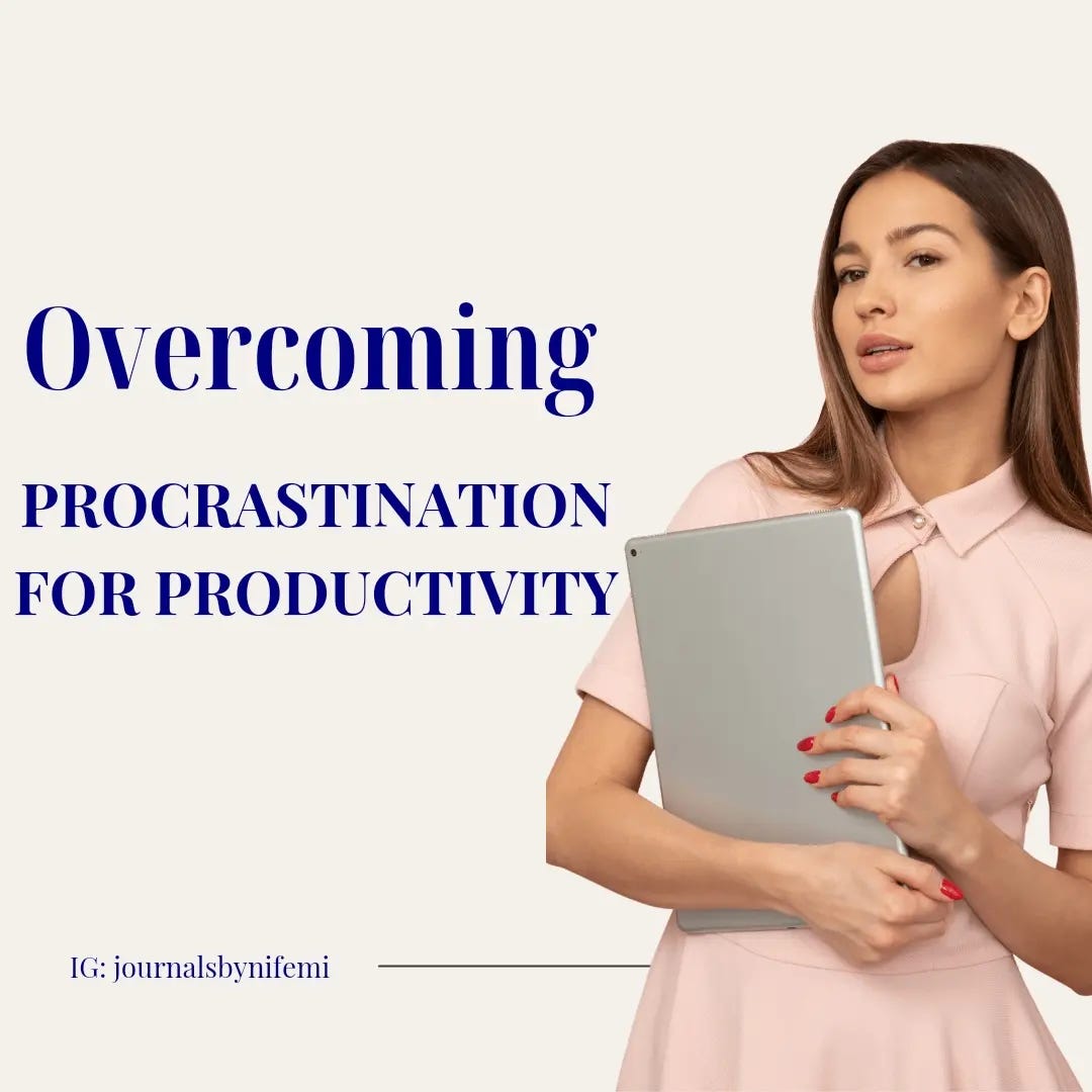 Overcoming Procrastination For Productivity | by Precious Oluwanifemi A ...
