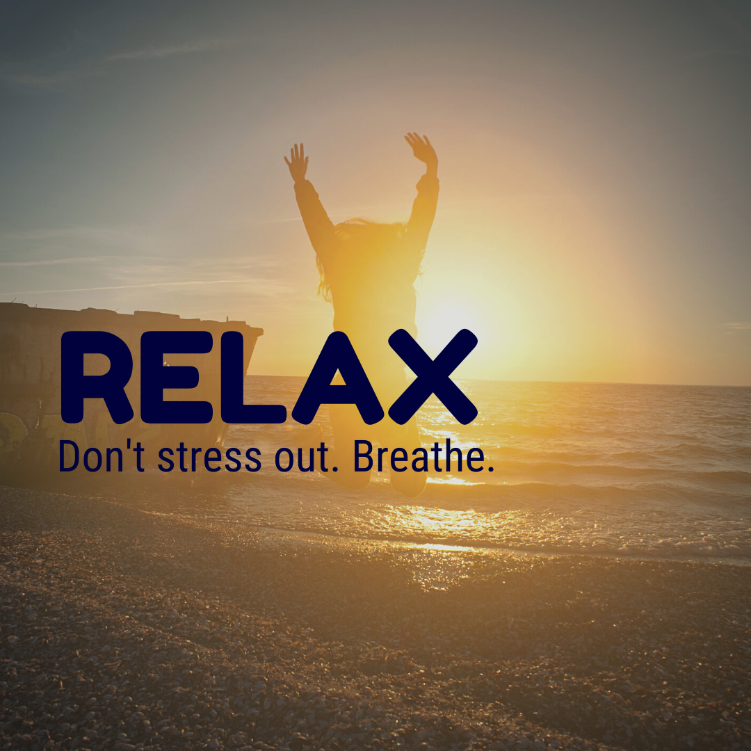 Take a Break — Don’t Stress Out!. Life is hard! You will need to ...