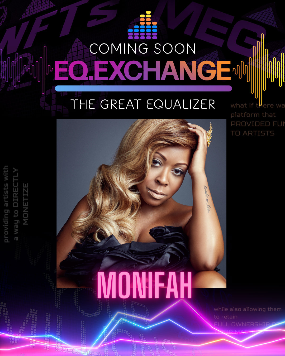 R&B Icon and Web3 Pioneer Monifah Talks Artist Empowerment In EQ ...