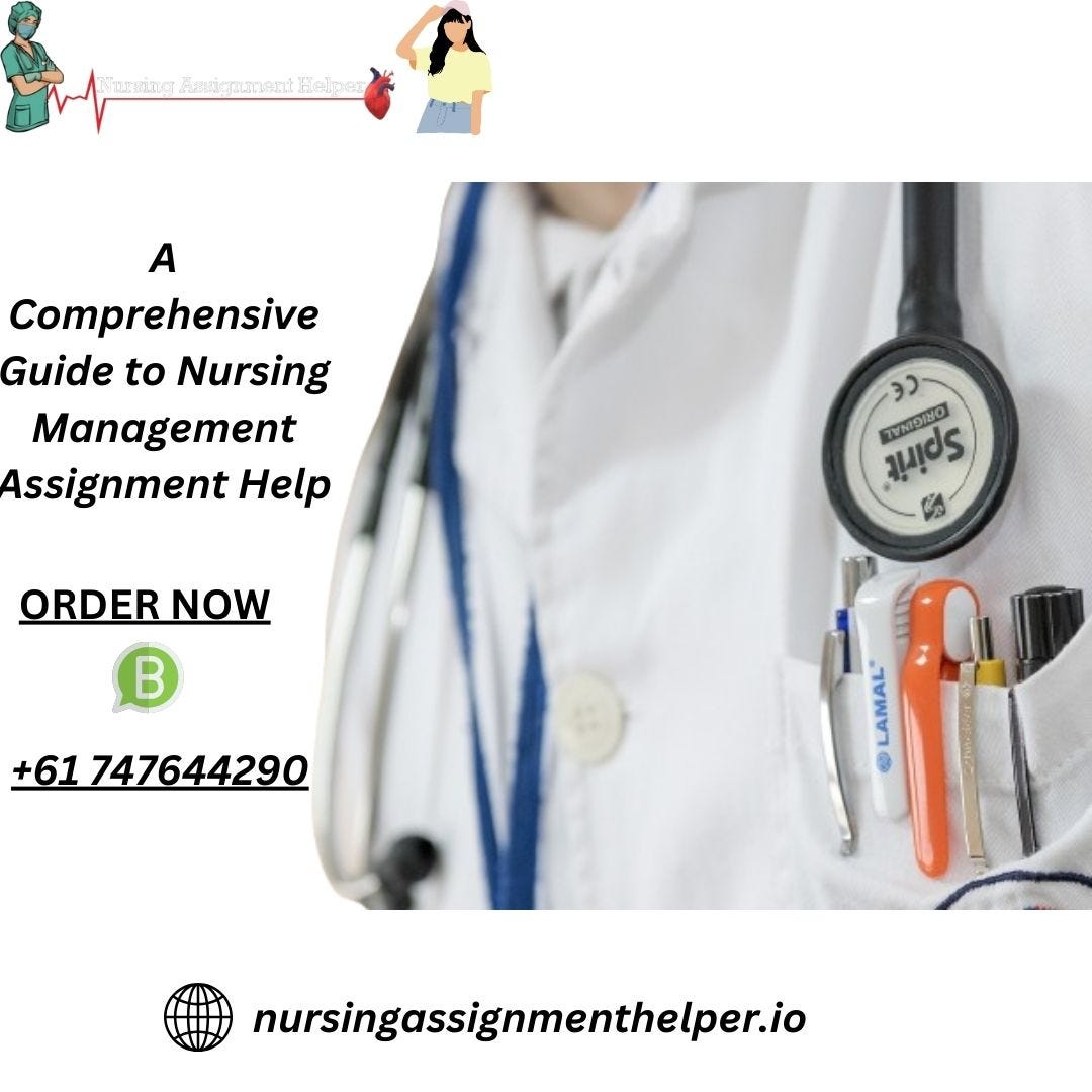 Guide to Nursing Management Assignment Help | by ...
