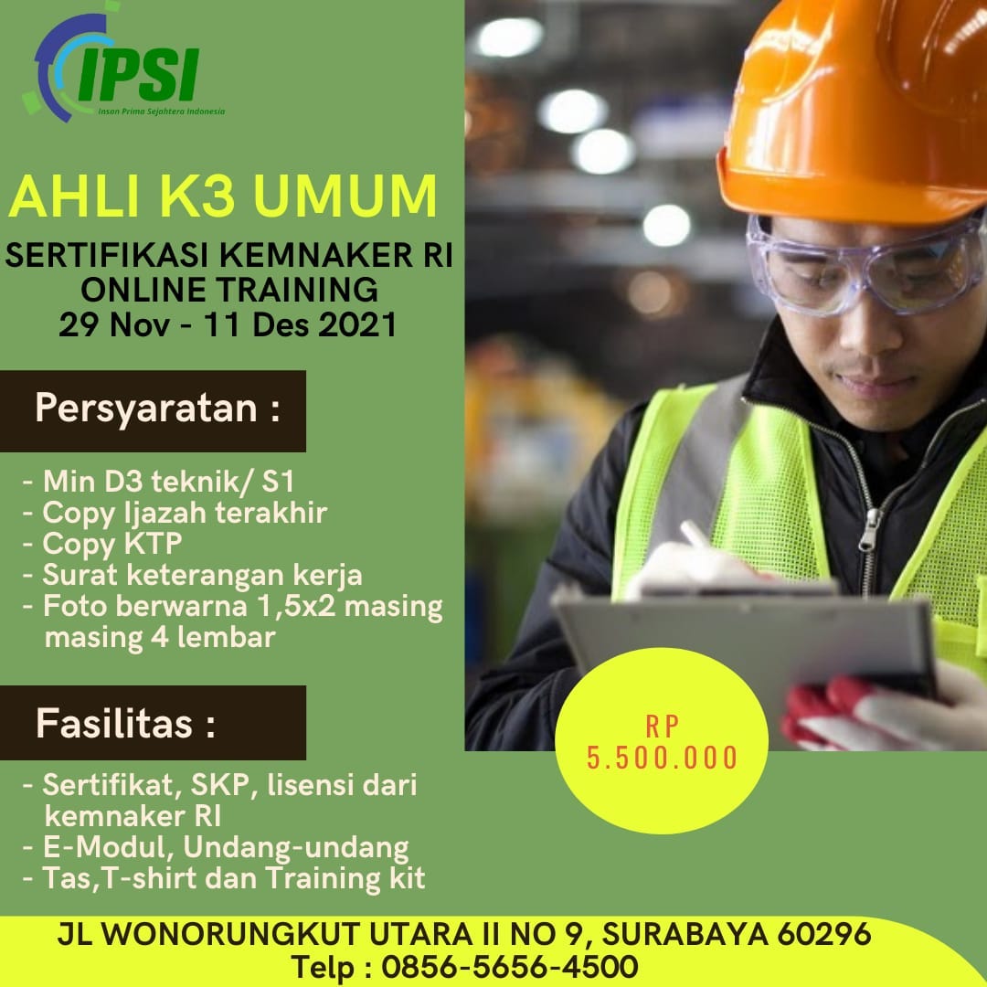 AHLI K3 UMUM TERBAIK, WA (0856-5656-4500), PELATIHAN AHLI K3 UMUM ...