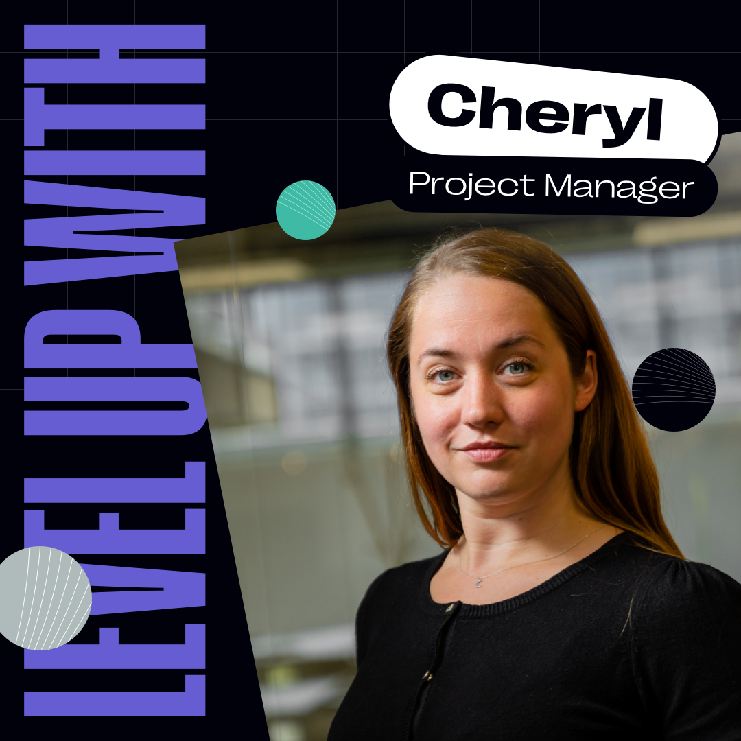 Level up with…Cheryl Bunskoek, our Project Management Extraordinaire ...