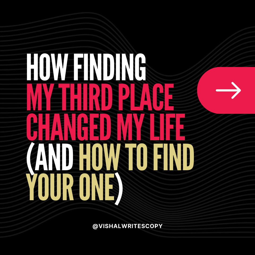 How Finding My Third Place Changed My Life (And How to Find Your One ...