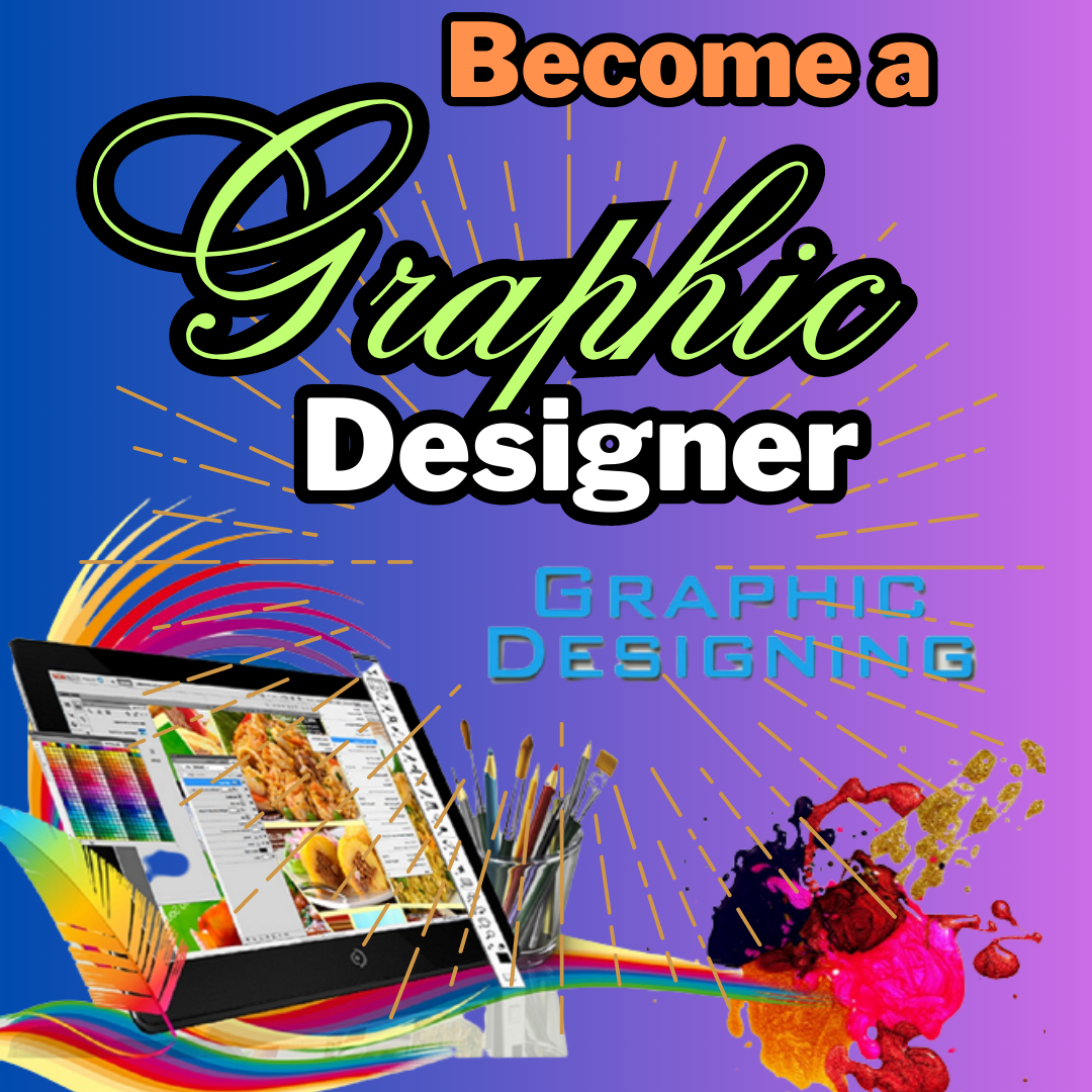 Become a Graphic Designer: Graphic design is a constantly evolving ...