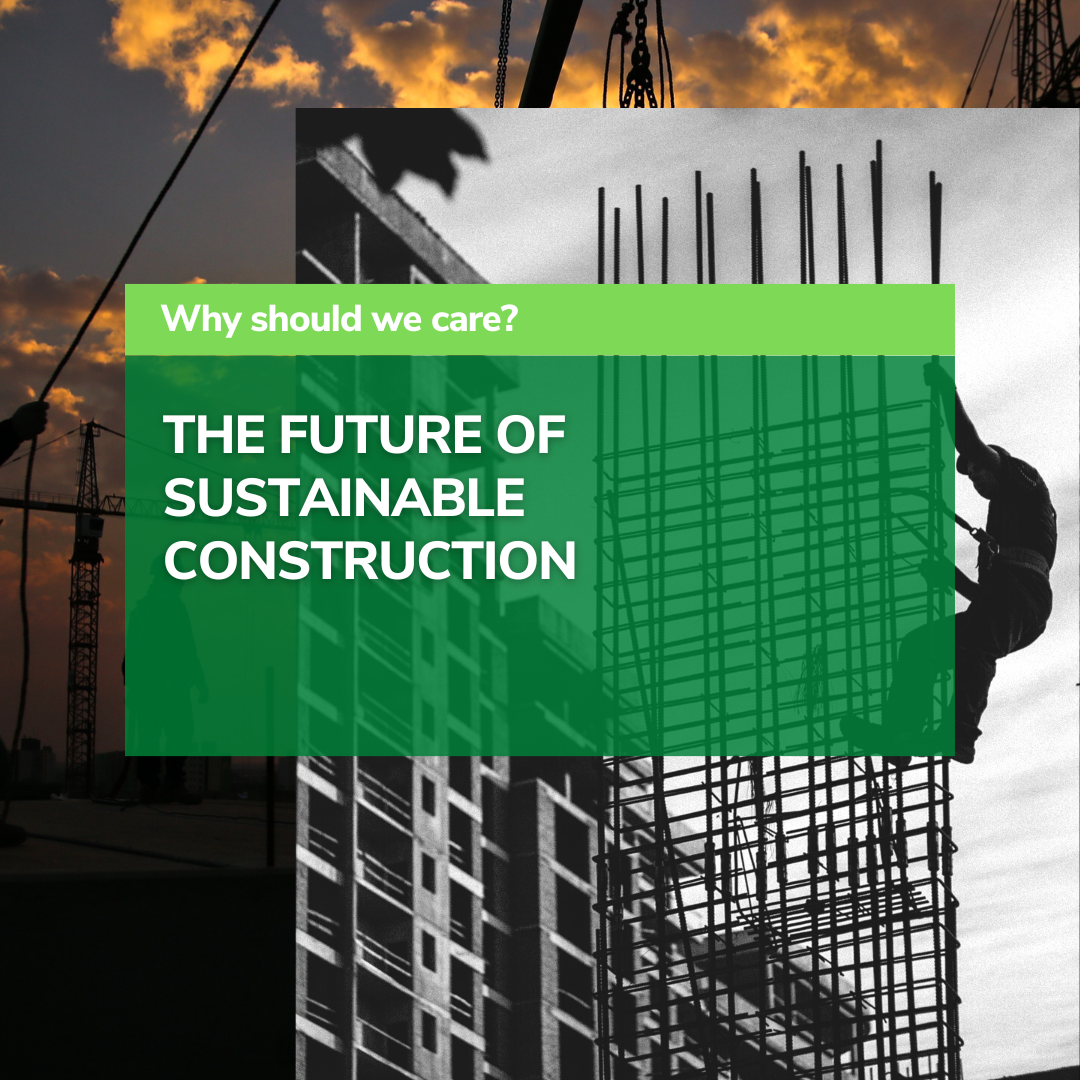 The Future of Sustainable Construction. | Predict