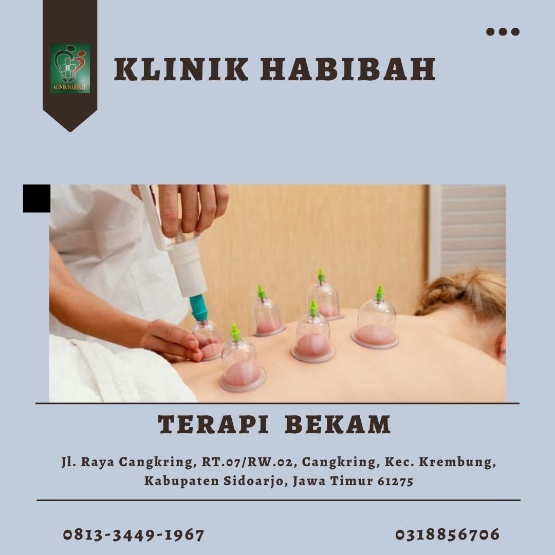 FASILITAS LENGKAP, wa 0813-3449-1967, Melayani Bekam Amanah Klinik Habibah Krembung KLIK https ...