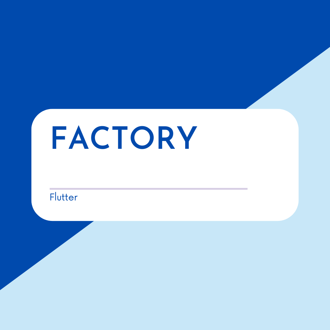 Factory in Flutter. This pattern is very used in mobile… | by Alvaro ...