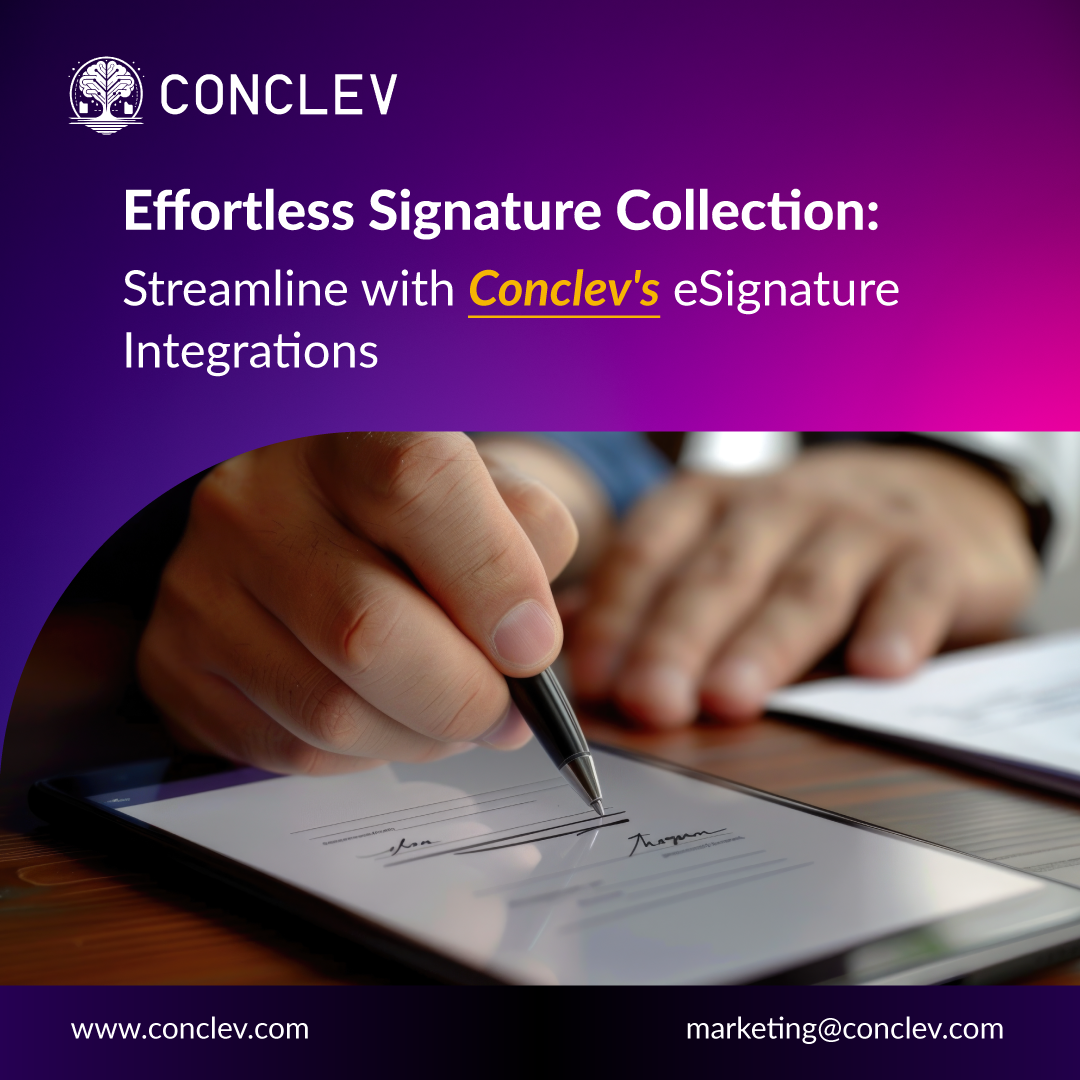 Effortless Signature Collection: Streamline with Conclev’s eSignature ...
