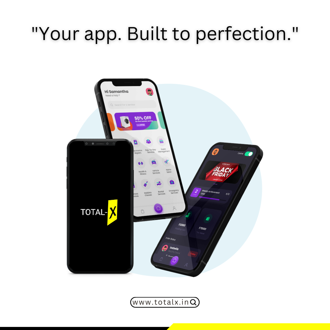 Your app. Build to perfection | TOTAL-X | APP DEVELOPMENT COMPANY | by ...