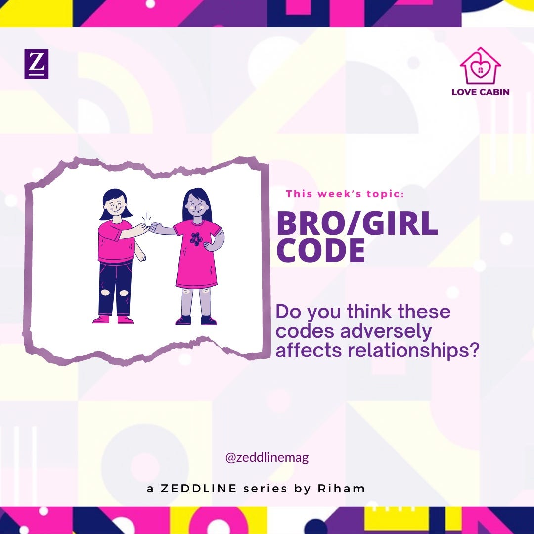BRO CODE AND GIRL CODE. These codes are literally rules that a… | by ...
