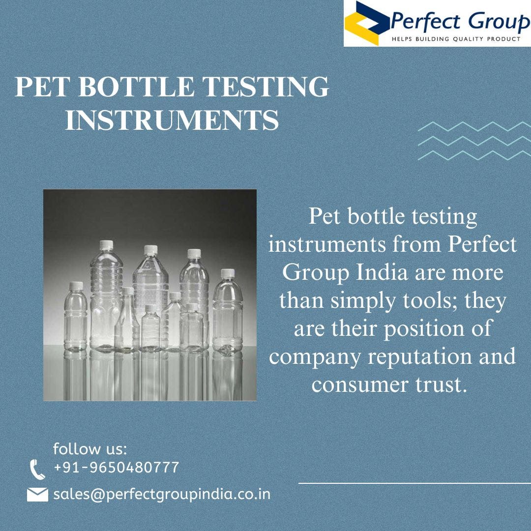 Pet bottle testing instruments | Perfect Group India - itnseo62 - Medium