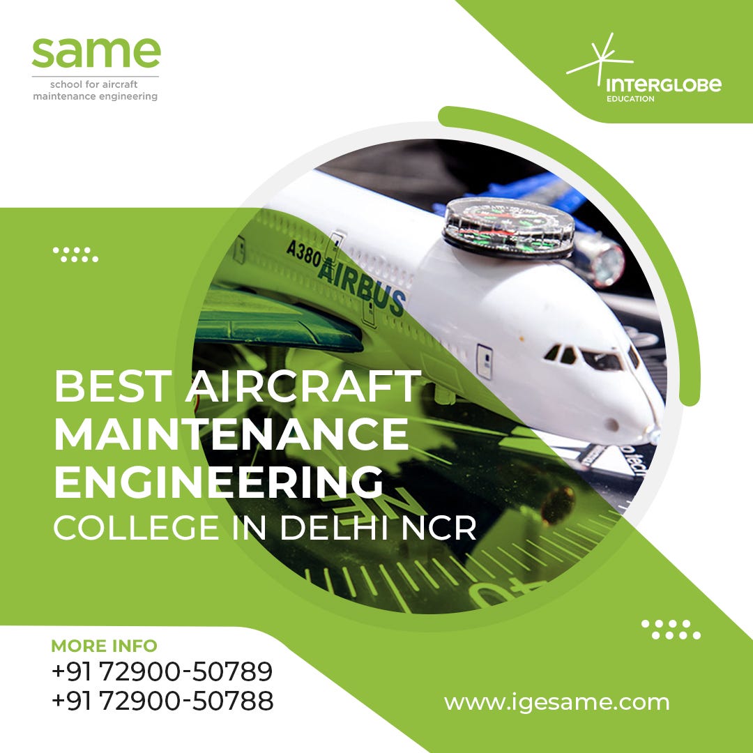 Best Aircraft Maintenance Engineering College in Delhi NCR - Igesame ...