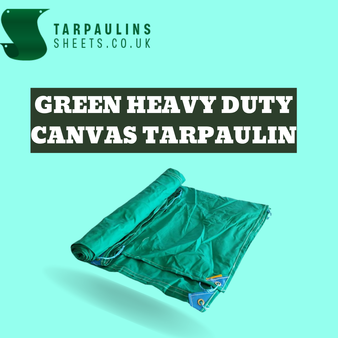 GREEN HEAVY-DUTY CANVAS TARPAULIN 14OZ MULTIPURPOSE. - Tarpaulinssheets ...