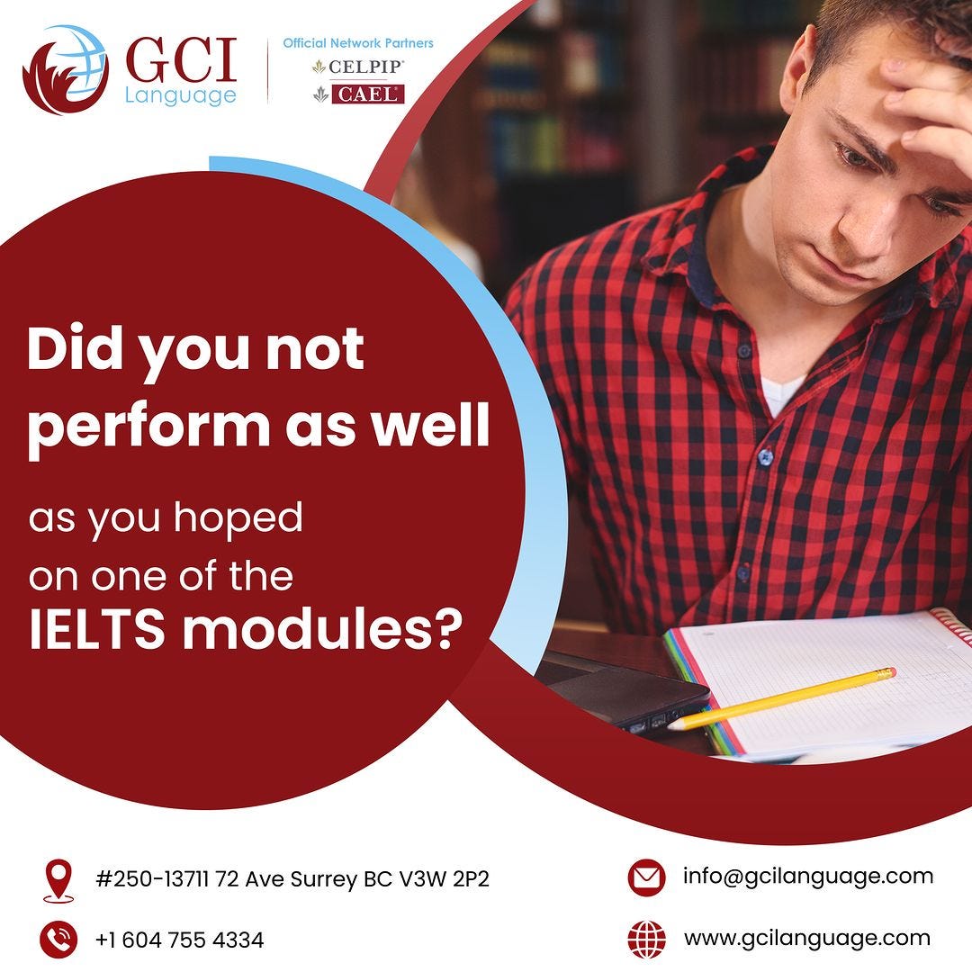 Having difficulty with your IELTS module results? - Gcilanguage - Medium