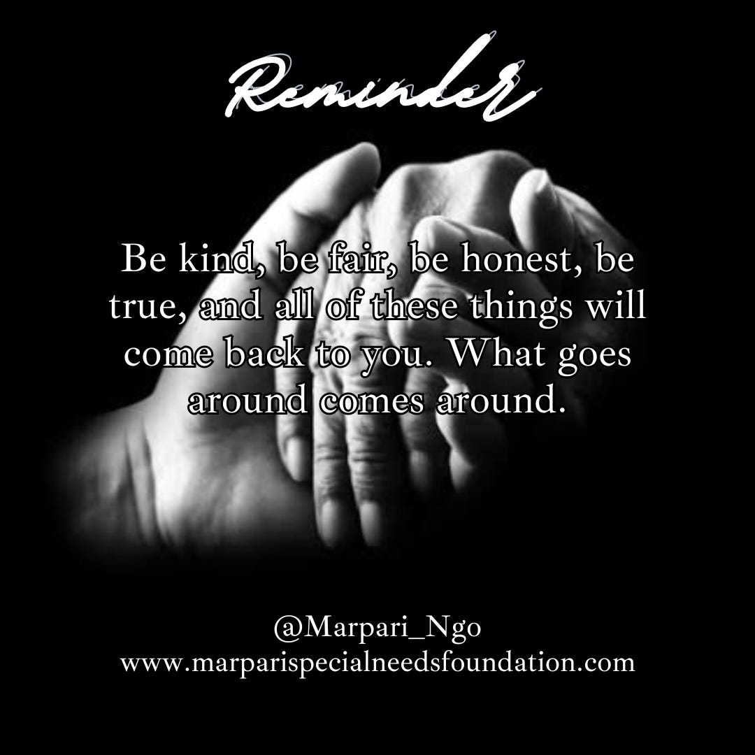 Daily reminder: Be kind, Be fair, Be honest, Be true - Marpari Special ...