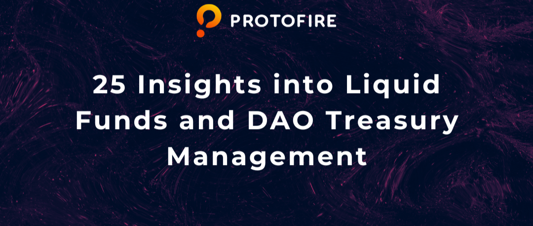 25 Insights into Liquid Funds and DAO Treasury Management from ...