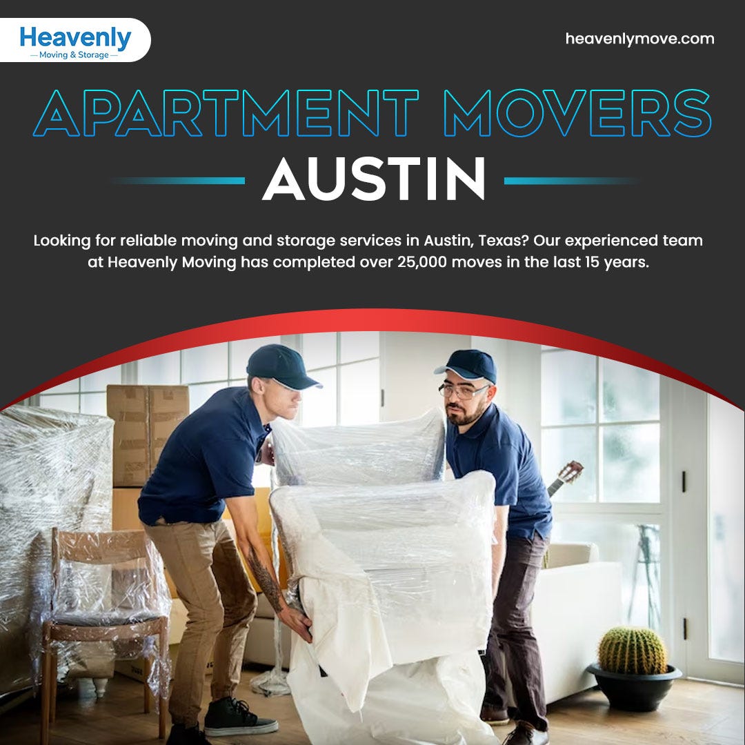 Effortlessly Move to Your Dream Apartment in Austin with Heavenly Move ...