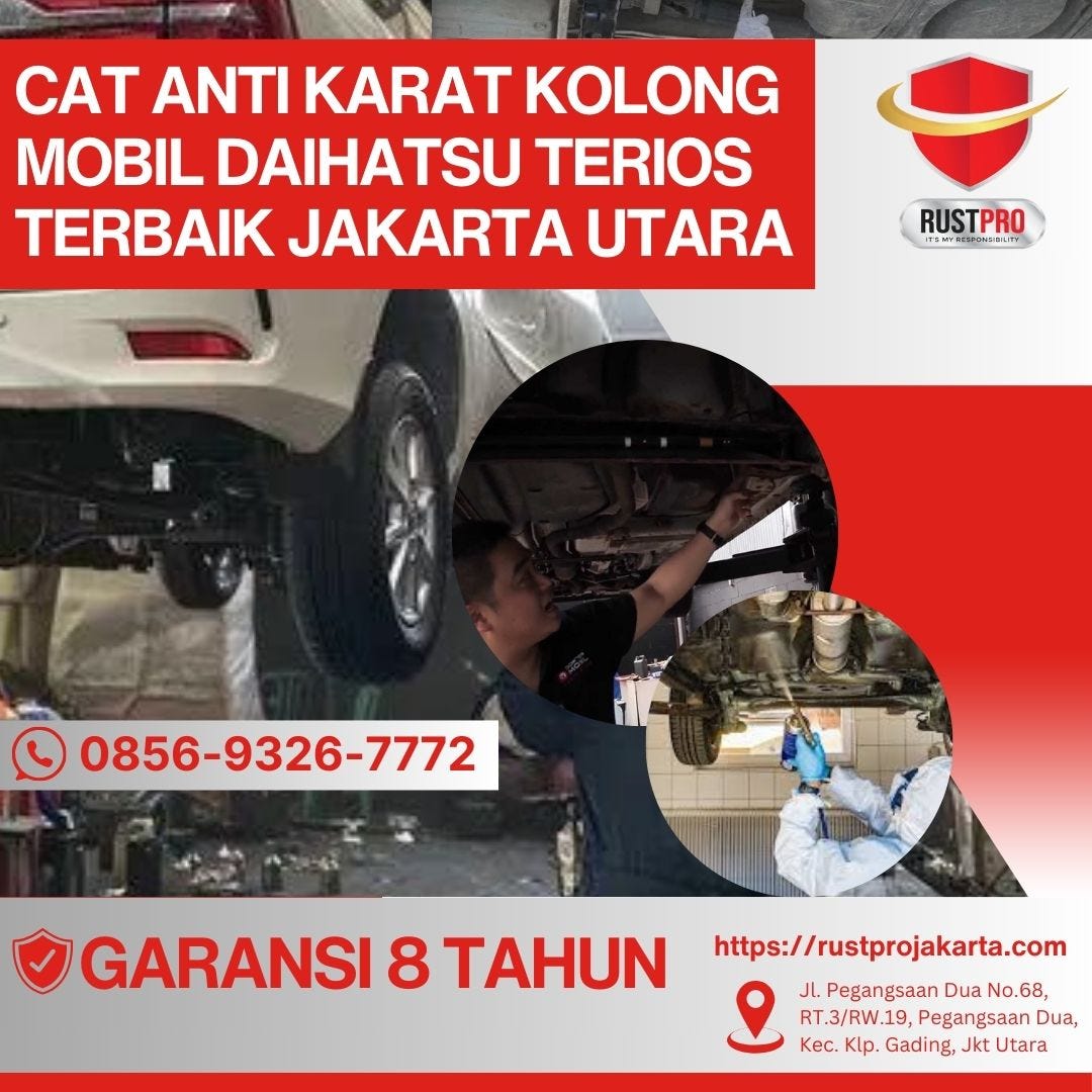 Cat Anti Karat Kolong Mobil Daihatsu Terios Terbaik Jakarta Utara | by ...