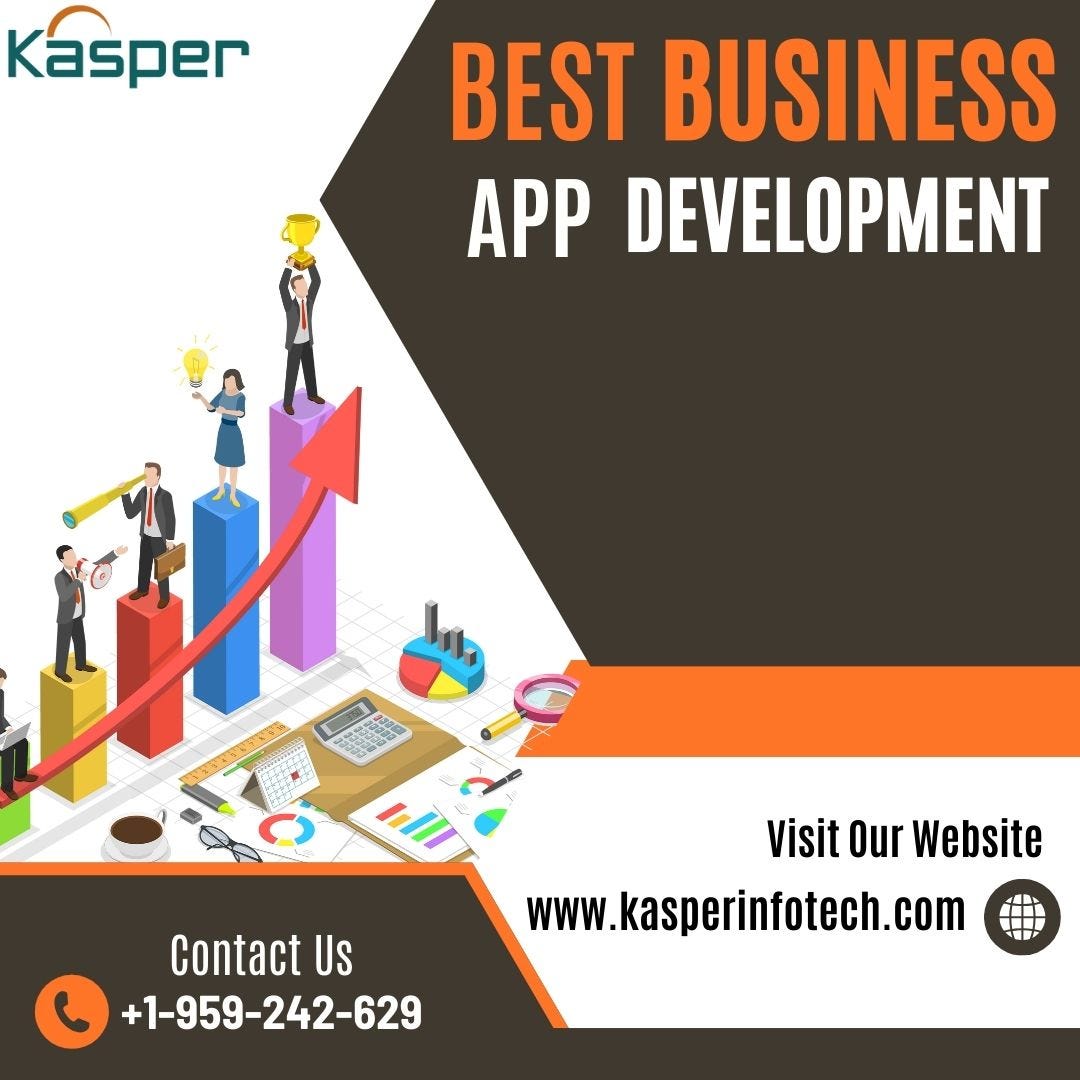 BEST BUSINESS APP DEVELOPMENT COMPANIES-KASPER INFOTECH: | by Bushra Hanif | Jun, 2024 | Medium