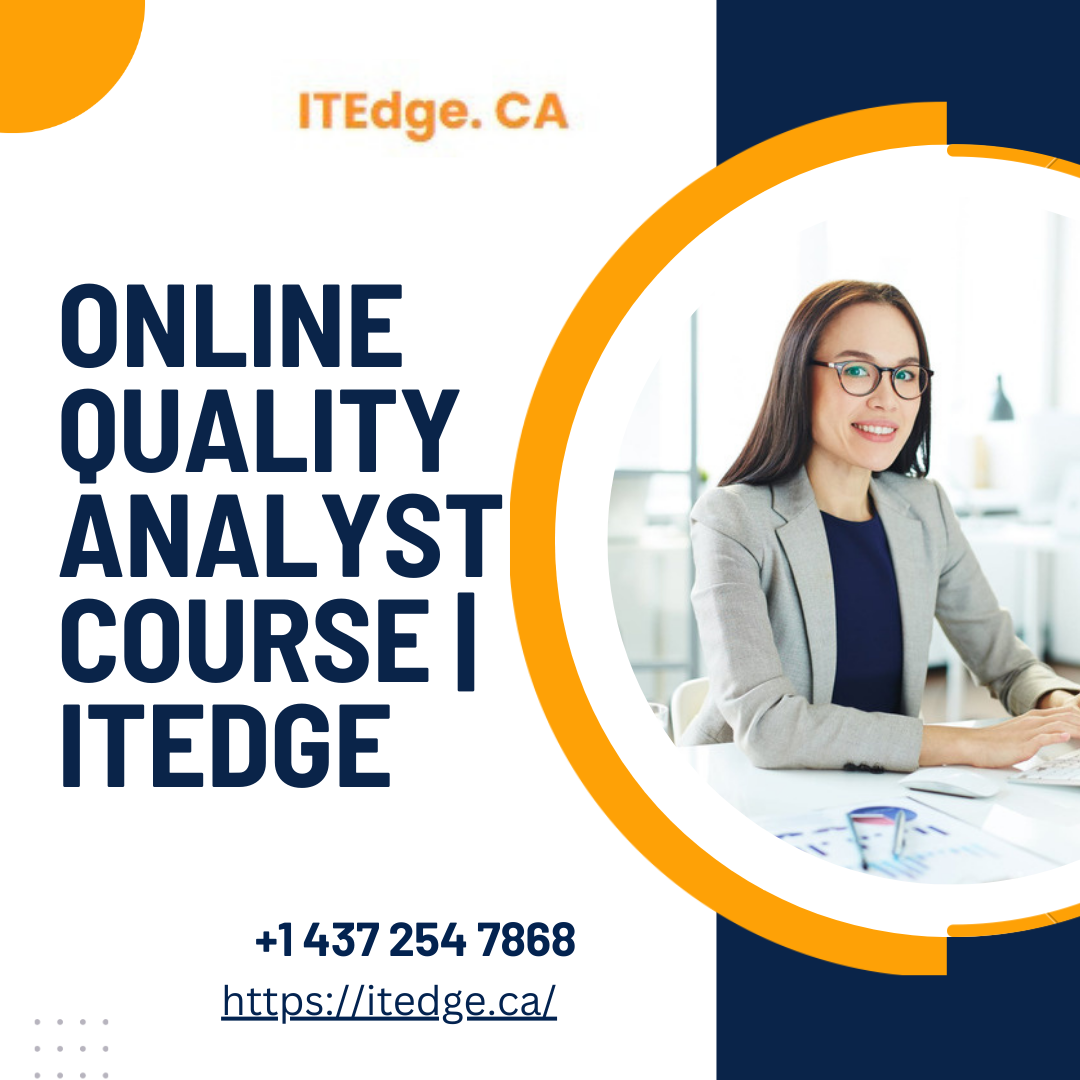 Online Quality Analyst Course | Itedge - ITEdge - Medium