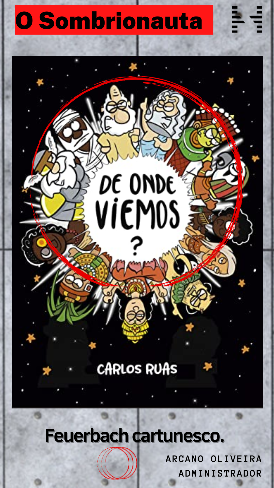 DE ONDE VIEMOS? [QUADRINHO] (2021): | by Sombrionauta | Medium