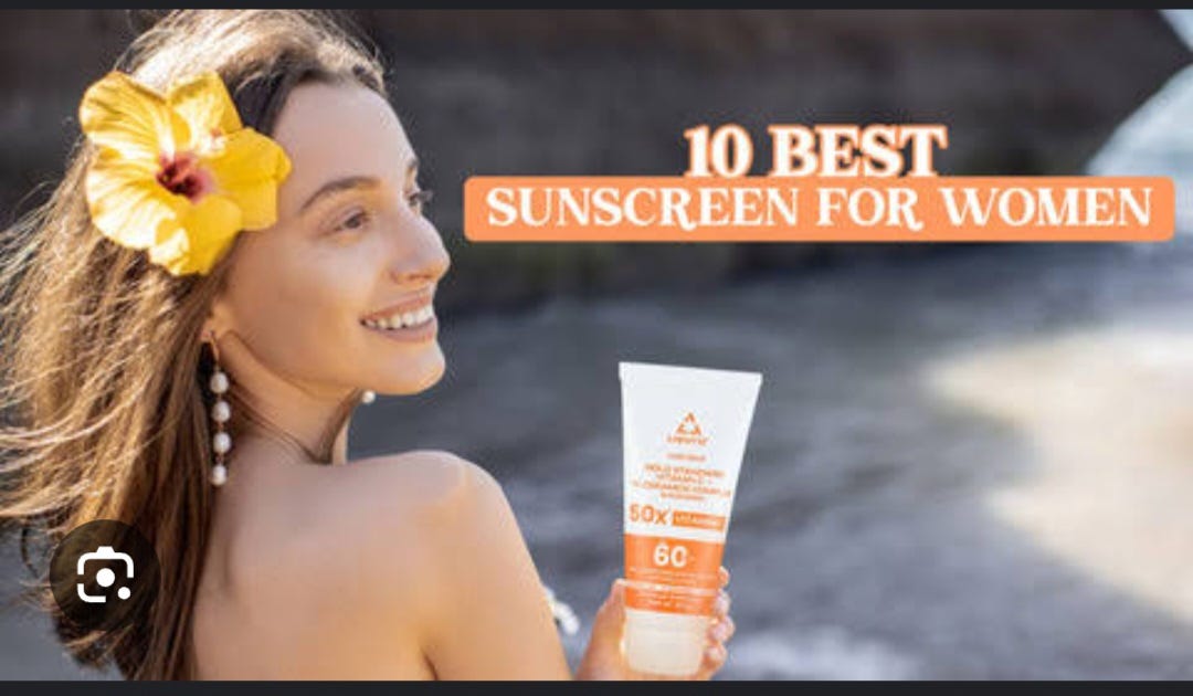 Top 10 Sunscreens for Women: A Personal Guide Based on Experience By ...