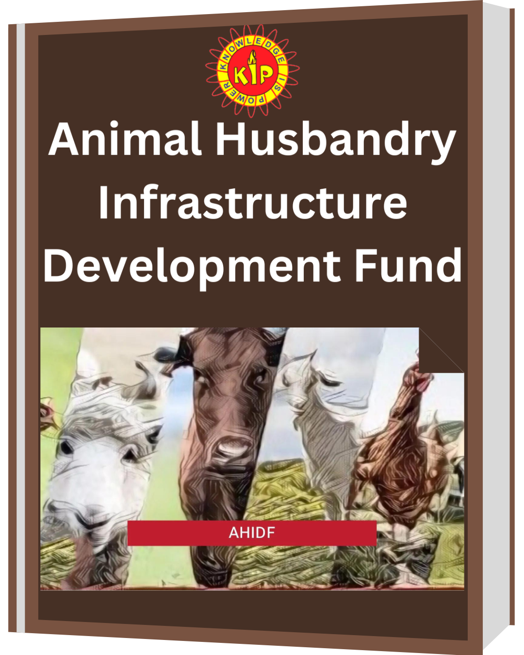 Animal Husbandry Infrastructure Development Fund (AHIDF) - KIP ...