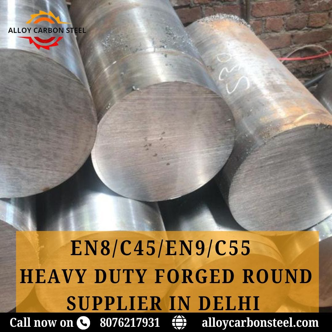 Heavy Duty Forged Round Supplier in Delhi EN8/C45/EN9/C55 | by Kayra Infotech | Jul, 2024 | Medium