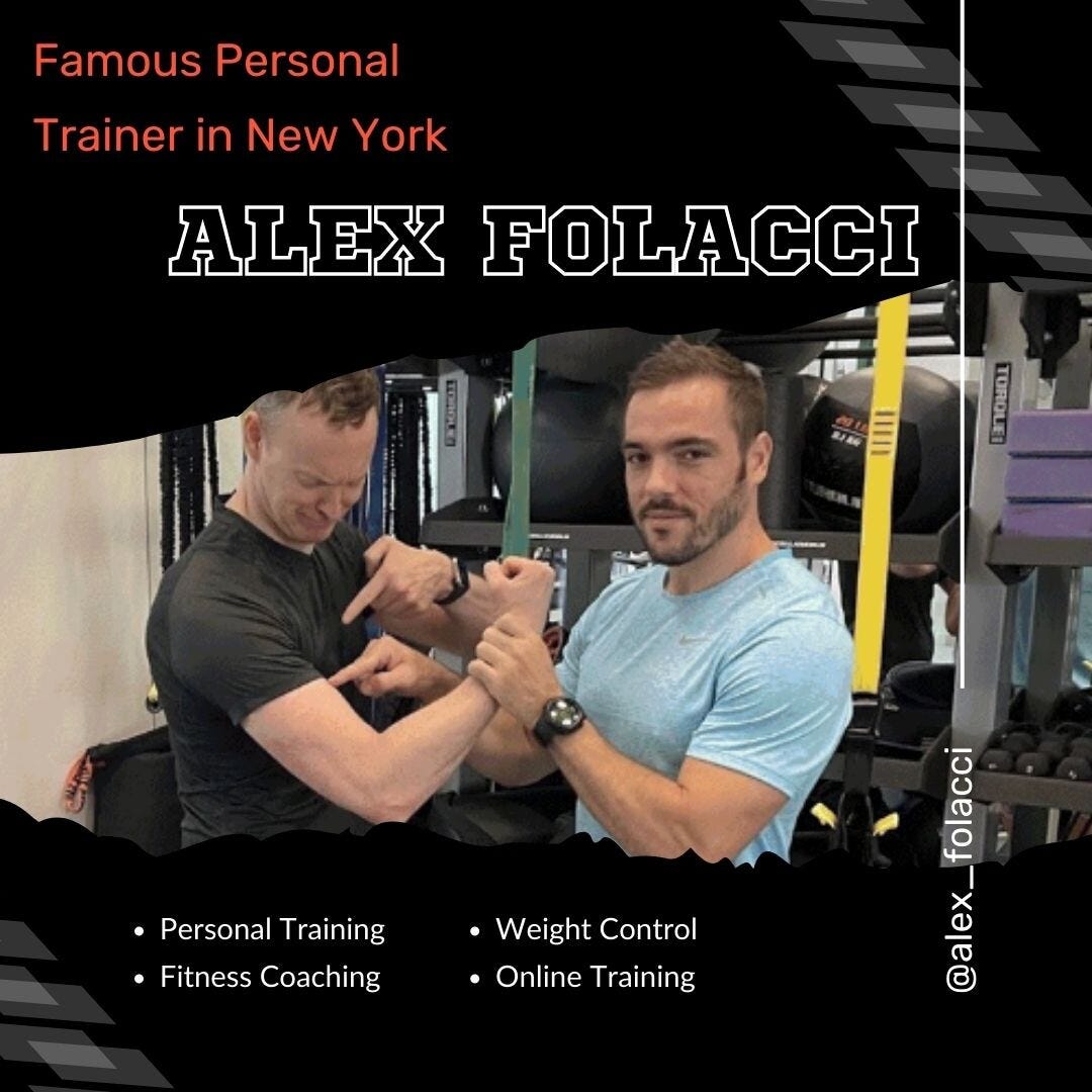 Famous personal trainer in New York - Alex Folacci - Medium