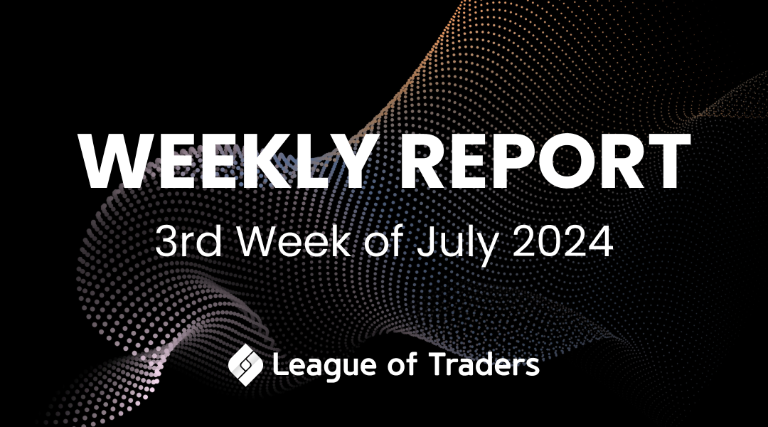 League of Traders Weekly Report (3rd week of July 2024) | by League of ...